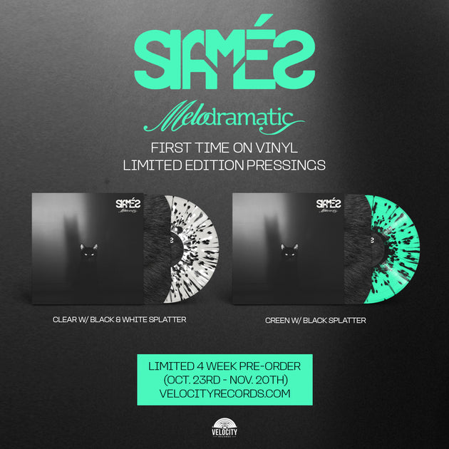 Siamés - Exclusive First Pressing of New Album "Melodramatic" on Vinyl ...