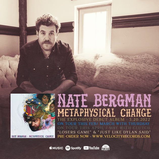 Nate Bergman • Metaphysical Change • Pre-Order – Velocity Records